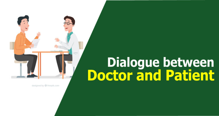 Write a Dialogue between Doctor and Patient | AzizMurad.com